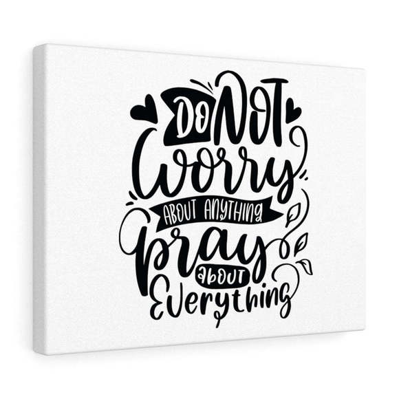 Printify | Art | Scripture Sign Do Not Worry About Anything Bible Verse ...